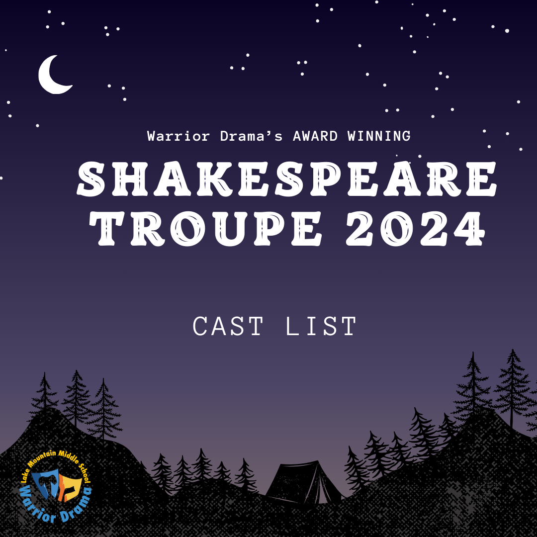 Shakespeare Troupe 2024 – Lake Mountain Warrior Drama